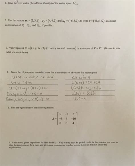 Solved 1 Give The Zero Vector The Additive Identity Of Chegg Com
