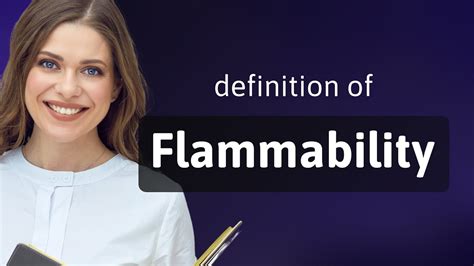 Flammability What Is Flammability Definition Youtube