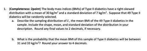 Solved 1 Completeness 2point The Body Mass Indices