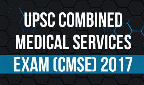 UPSC Combined Medical Services Exam CMSE Written Result Declared