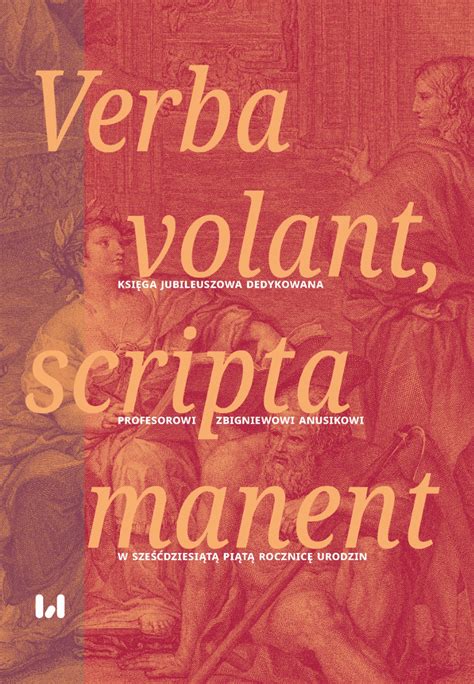 Verba Volant Scripta Manent RETOEDU