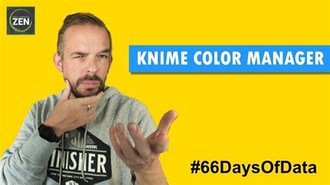 Knime Color Manager Day Days Of Data Youtube