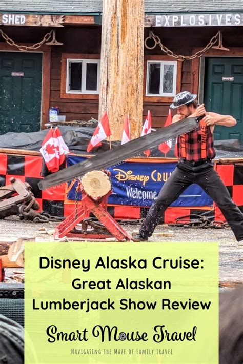 Great Alaskan Lumberjack Show Review Ketchikan Excursion Smart Mouse