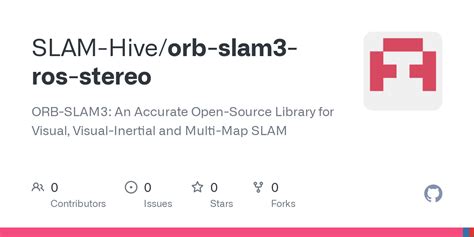 github slam hive orb slam3 ros stereo orb slam3 an accurate open