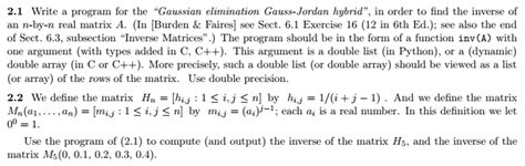 Solved Write A Program For The Gaussian Elimination