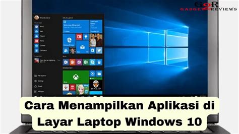 Cara Menampilkan Aplikasi Layar Laptop Panduan Lengkap