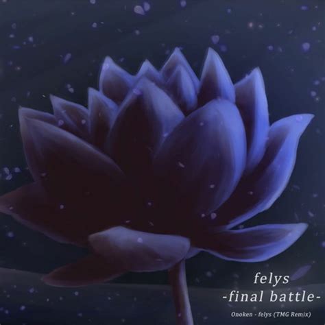 Stream Felys Final Battle Tmg Remix By The Musical Ghost Listen