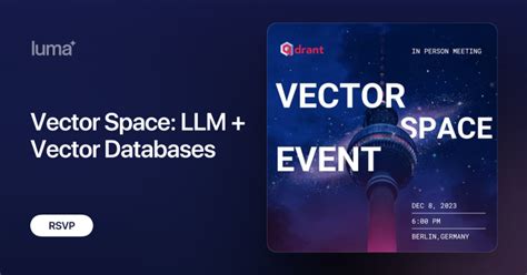 Andrey Vasnetsov On Linkedin Vector Space Llm Vector Databases · Luma