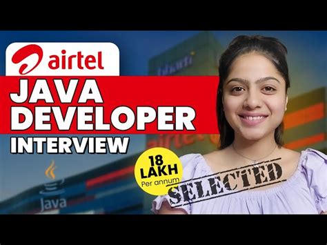 navigating the java developer interview process at airtel a comprehensive guide galaxy ai