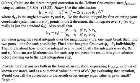 Solved 40 Pts Calculate The Direct Integral Correction To