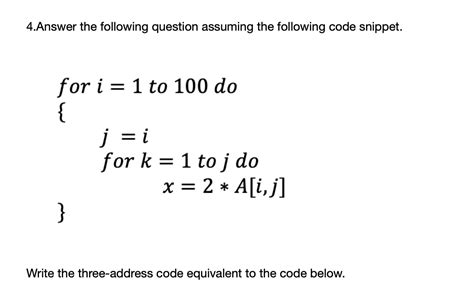 Solved 4 Answer The Following Question Assuming The Chegg