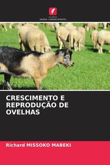Crescimento E ReproduÇÃo De Ovelhas Richard Missoko Mabeki Taschenbuch