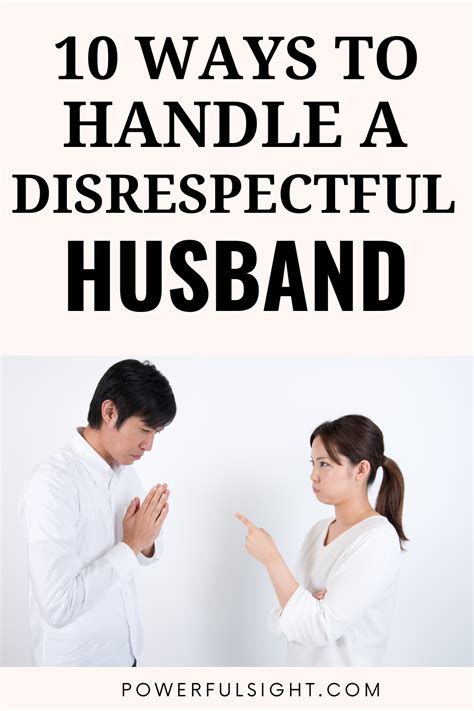 What To Do When Your Husband Disrespects You Powerful Sight