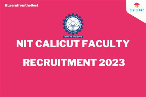Nit Calicut Faculty Recruitment 2023