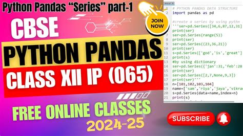 Python Pandas Series Part 1 Informatics Practices Cbse Board Class