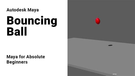 Bouncing Ball - Playblast - Maya for Absolute Beginners - Autodesk Maya ...