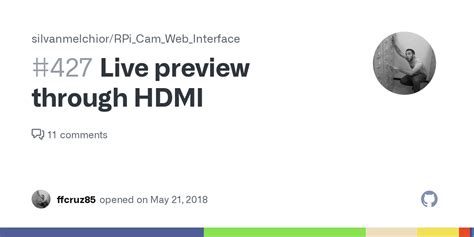 Live Preview Through Hdmi Issue Silvanmelchior Rpi Cam Web