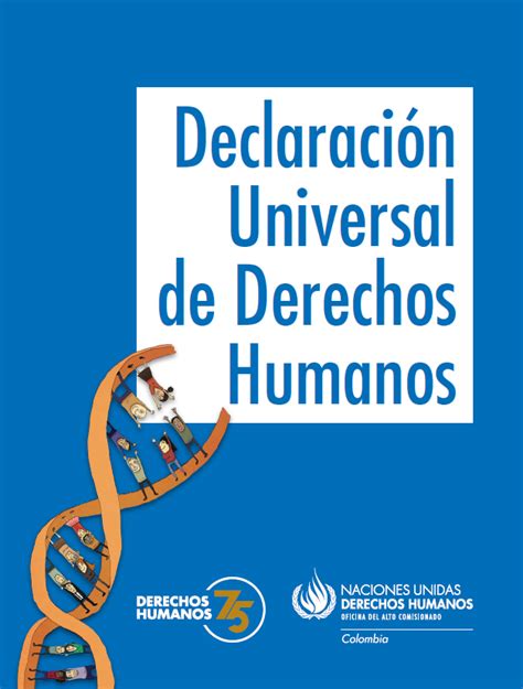 Declaración Universal De Derechos Humanos Onu Dh Colombia