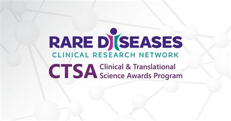 Ctsa Consortium To Enhance Support Of Rare Diseases Research The