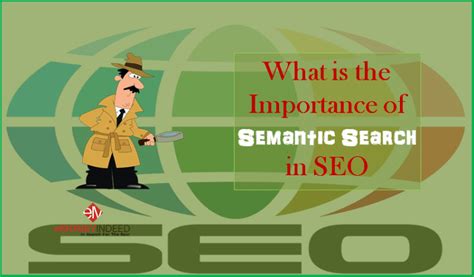What Is The Importance Of Semantic Search In Seo Emoneyindeed