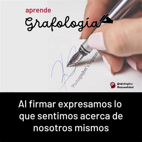 La Firma Significado Psicológico Aprende A Leer Firmas Y Rúbricas