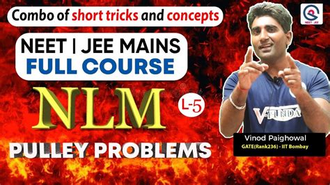 Pulley Problems Nlm L 5 Full Physics Course Neetjee 2023 U Can