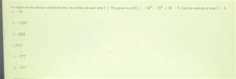 solved an object moves along a coordinate line its position
