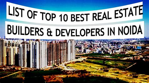 Top 10 Best Builders In Noida Noida A Bustling Hub In The National