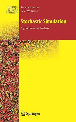 Få Stochastic Simulation Algorithms and Analysis af Søren Asmussen som
