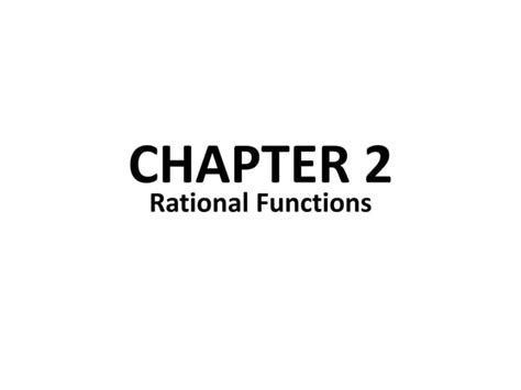 Representing Real Life Situations Using Rational Function Pptx