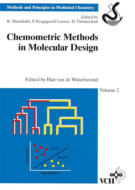 Chemometric Methods In Molecular Design V 2 Methods And Principles In Medicinal Chemistry