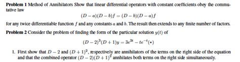 Solved Problem 1 Method Of Annihilators Show That Linear