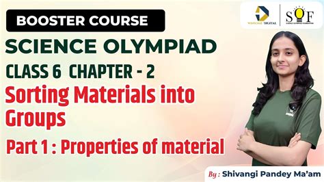 SOF Booster Course Science Olympiad Class 6 Chapter 2 Sorting