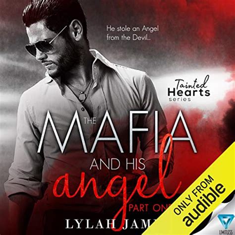 The Mafia And His Angel Tainted Hearts 1 Audiobook Free By Lylah