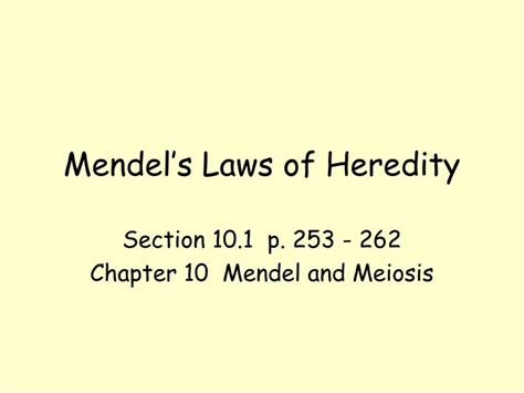 Ppt Mendels Laws Of Heredity Powerpoint Presentation Free Download