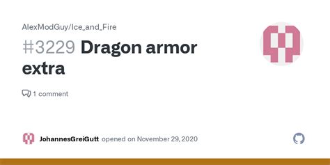Dragon Armor Extra · Issue 3229 · Alexmodguyiceandfire · Github