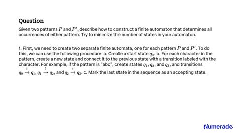 Solvedgiven Two Patterns P And P Describe How To Construct A Finite Automaton That