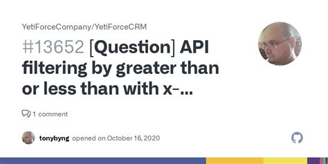 Question Api Filtering By Greater Than Or Less Than With X Condition