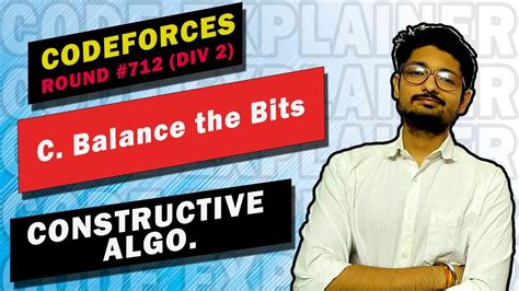 C Balance The Bits Codeforces Round 712 Constructive Algorithm