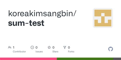 GitHub Koreakimsangbin Sum Test