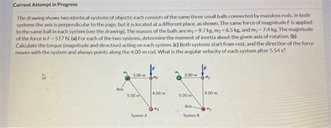 solved the drawing shows two identical systems of objects