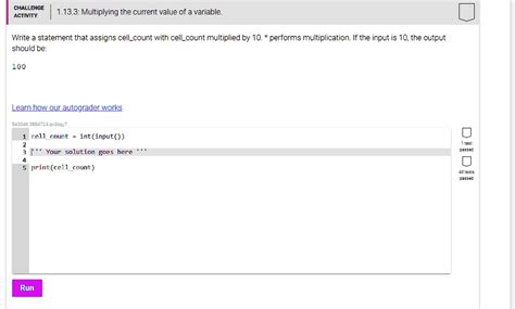 [get answer] challenge activity 1 13 3 multiplying the current value
