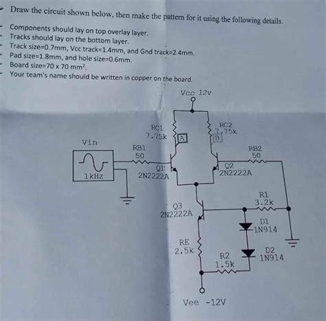 Draw The Circuit Shown Below Then Make The Pattern Chegg