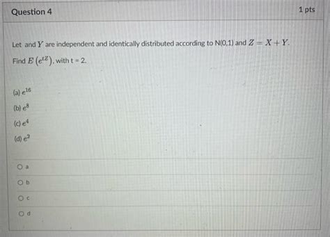 Solved Let And Y Are Independent And Identically Distributed