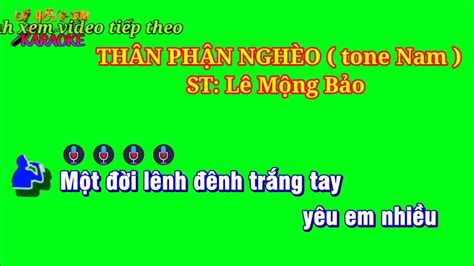 Karaoke nền xanh THÂN PHẬN NGHÈO tone Nam ST Lê Mộng Bảo YouTube