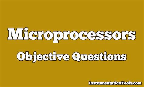 Microprocessors Objective Questions And Answers InstrumentationTools