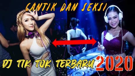Dj Tiktok Terbaru 2020 Dan Terbaik Youtube