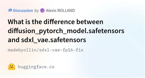 Madebyollin Sdxl Vae Fp16 Fix What Is The Difference Between