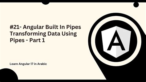 21 Angular Built In Pipes Part 1 Transforming Data Using Pipes Youtube
