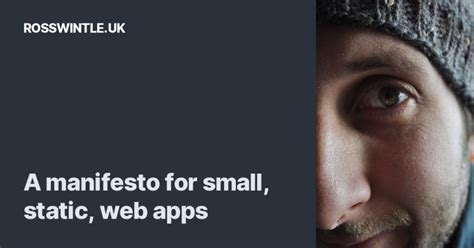 Stefano Fago On Linkedin A Manifesto For Small Static Web Apps Ross Wintle